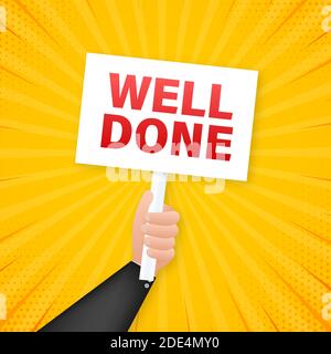 Great job. Cartoon poster with hand holding placard for banner design ...