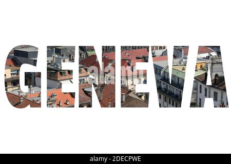 Geneva, Switzerland - word sign. City name text Stock Photo - Alamy