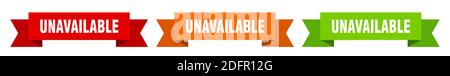 unavailable ribbon. unavailable isolated paper banner. sign Stock ...