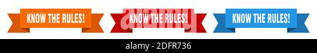know the rules banner template. know the rules ribbon label sign Stock ...