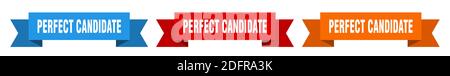 perfect candidate banner template. ribbon label sticker. sign Stock ...
