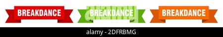 breakdance ribbon. breakdance isolated paper banner. sign Stock Vector ...