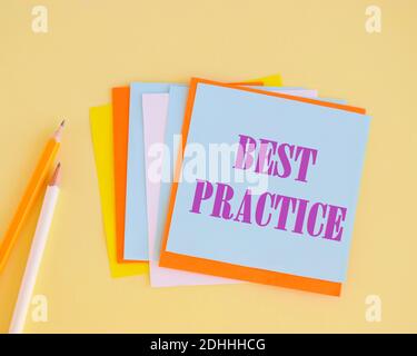Hand writing sign Best Practice. Business concept commercial procedures that are accepted ...