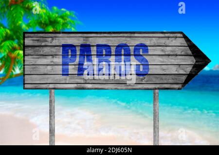 Paros wooden sign with beach background Stock Photo - Alamy