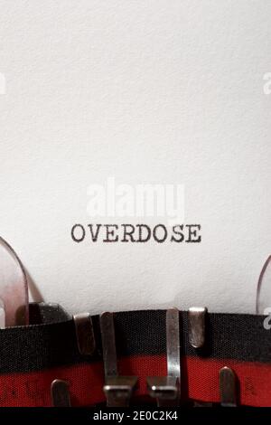 Overdose word written with a typewriter Stock Photo - Alamy