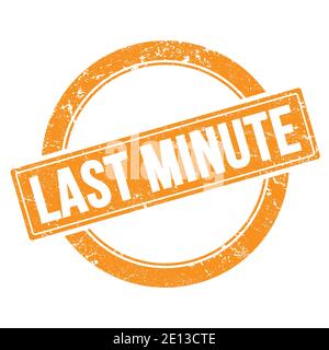 LAST MINUTE text on orange grungy vintage rectangle stamp Stock Photo ...
