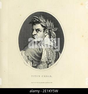Titus Caesar Vespasianus (39 – 81 AD) Roman emperor from 79 to 81. A ...
