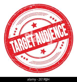 TARGET AUDIENCE text on red grungy round vintage stamp Stock Photo - Alamy