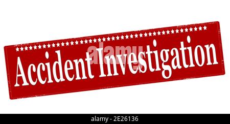 ACCIDENT INVESTIGATION red Rubber Stamp over a white background Stock ...