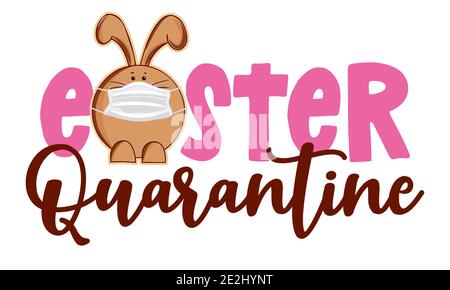 Easter quarantine - Lettering poster with text for self quarantine ...