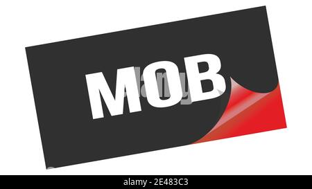 MOB text written on black orange sticker stamp Stock Photo - Alamy