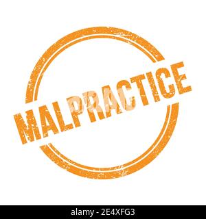 MALPRACTICE text on orange grungy rectangle vintage stamp Stock Photo ...