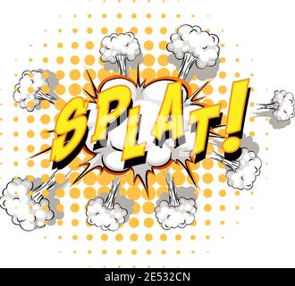 Comic speech bubble with splat text illustration Stock Vector Image ...