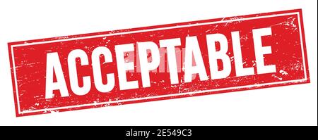 ACCEPTABLE text on red grungy rectangle stamp sign Stock Photo - Alamy