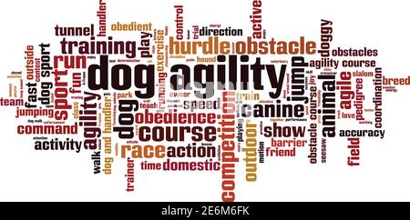 Dog agility word cloud concept. Collage made of words about dog agility ...