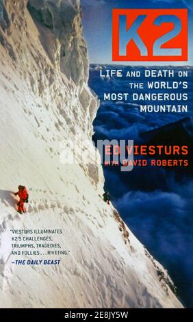 Book cover "K2 Life and Death on the World's Most Dangerous Mountain ...
