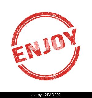 ENJOY, word written on red round stamp sign Stock Photo - Alamy