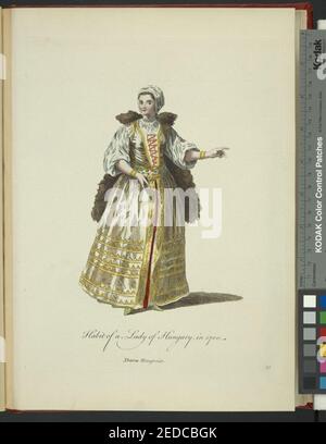 Habit of a lady of Hungary in 1700 Habit of a lady of Hungary in ...