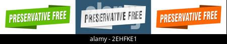 preservative free ribbon label sign set. preservative free banner Stock ...