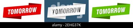 tomorrow banner template. tomorrow ribbon label sign Stock Vector Image ...