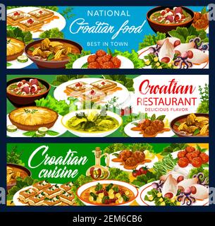 Croatian cuisine banners, food dishes and meals, vector restaurant menu ...