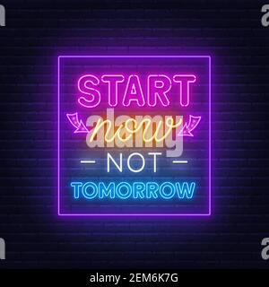 Start now not tomorrow. Inspirational quote on blurred rainbow ...