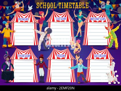 Cartoon circus performers, school timetable with big top artists vector ...