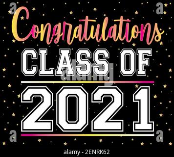 Class of 2021 Graduation Art Stock Photo - Alamy