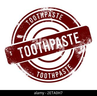 toothpaste - red grunge button, stamp Stock Photo - Alamy