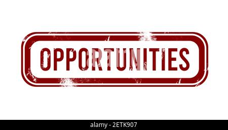 Opportunities - red grunge rubber, stamp Stock Photo - Alamy