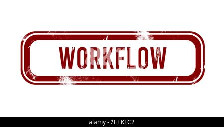 Workflow - red grunge rubber, stamp Stock Photo - Alamy