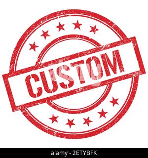 CUSTOM text written on red grungy stamp sign Stock Photo - Alamy