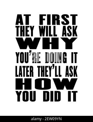 Inspiring motivation quote with text First God Created Man Then He Had ...