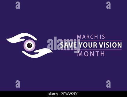 vector illustration of march is save your vision month theme design ...