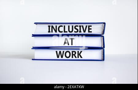 Inclusive at work symbol. Books with words 'Inclusive at work' on ...