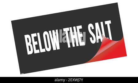 BELOW THE SALT text written on black pink sticker stamp Stock Photo - Alamy