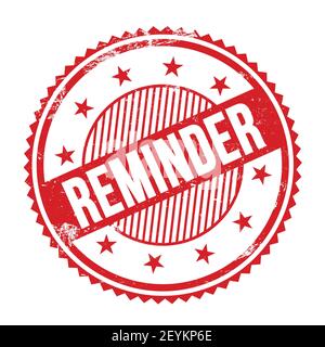REMINDER text written on red round vintage rubber stamp Stock Photo - Alamy