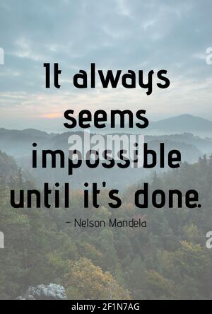 Always Seems Impossible Until it is Done - Isolated female hand ...