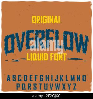 Original label typeface named "Overflow". Good handcrafted font for any ...
