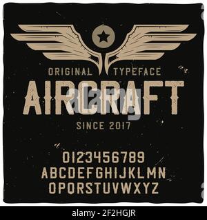 Original label typeface named "Aircraft". Good handcrafted font for any ...