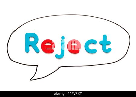 Alphabet letter with word reject in black line hand drawing as bubble ...