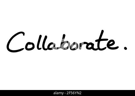 Lets Collaborate! handwritten on a white background Stock Photo - Alamy