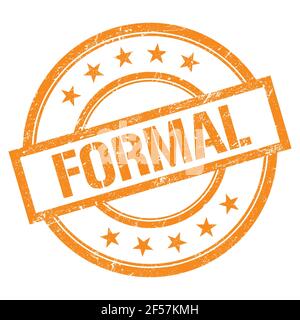 FORMAL text on orange round grungy texture stamp Stock Photo - Alamy