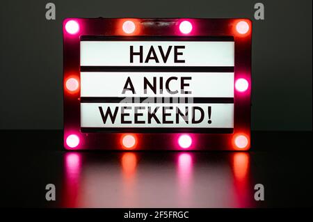 Word writing text Have A Nice Weekend. Business photo showcasing ...