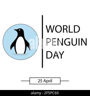 WORLD PENGUIN DAY. April 25. Template for background, banner, card ...