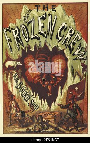 'The Frozen Crew of the Ice-bound Ship' recounts a dramatic tale set in ...