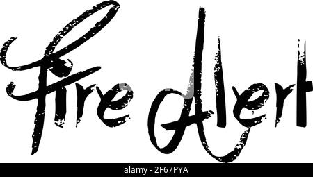 Fire Alert text sign illustration on white background Stock Vector ...