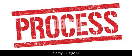 PROCESS text on red grungy rectangle stamp sign Stock Photo - Alamy