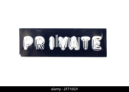 Embossed letter in word privacy on black banner with white background ...