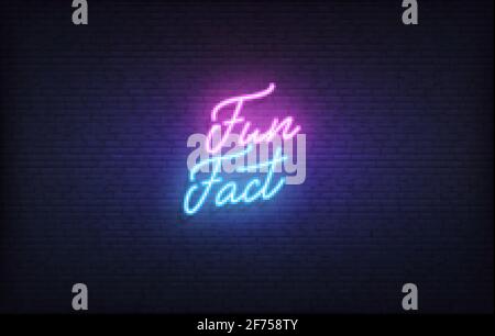 Fun Fact neon sign. Glowing neon lettering Fun Fact template Stock ...